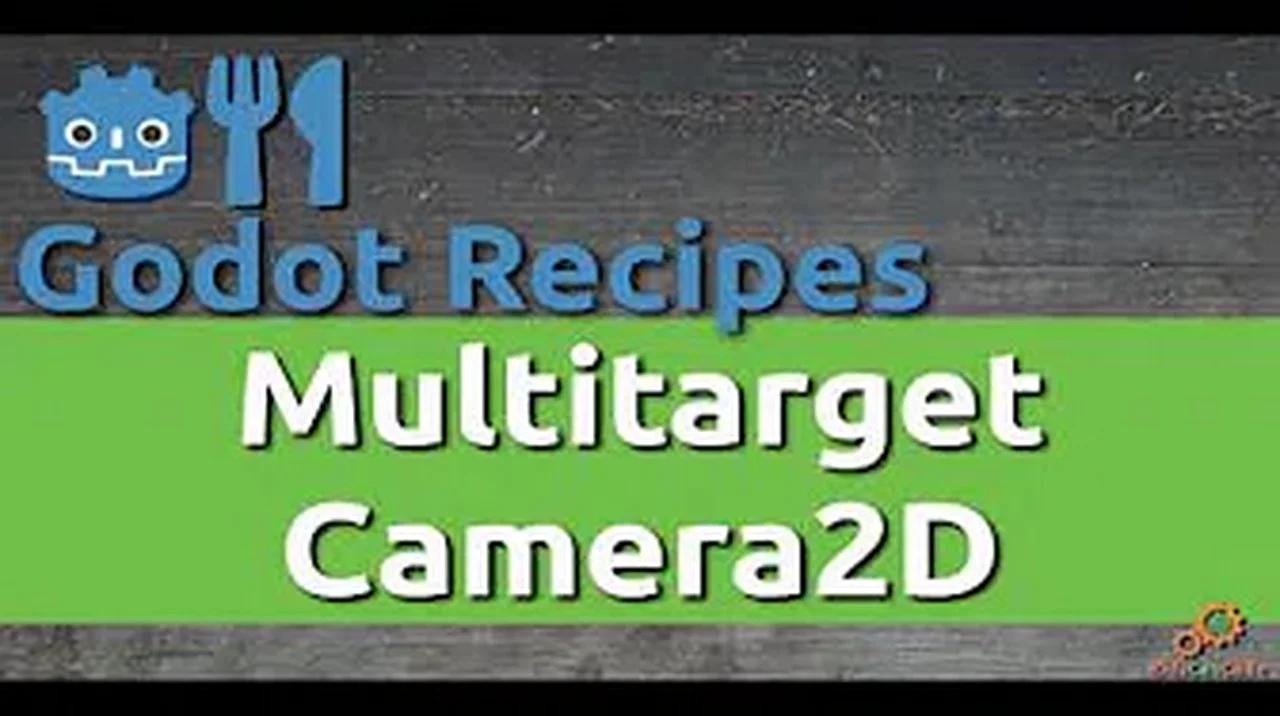 godot-recipe-multitarget-camera2d
