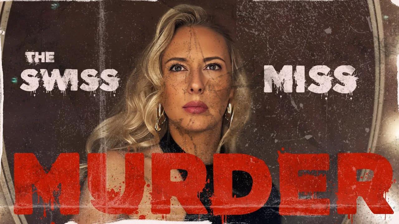 The Swiss Miss Murder (ALL NEW PODCAST)
