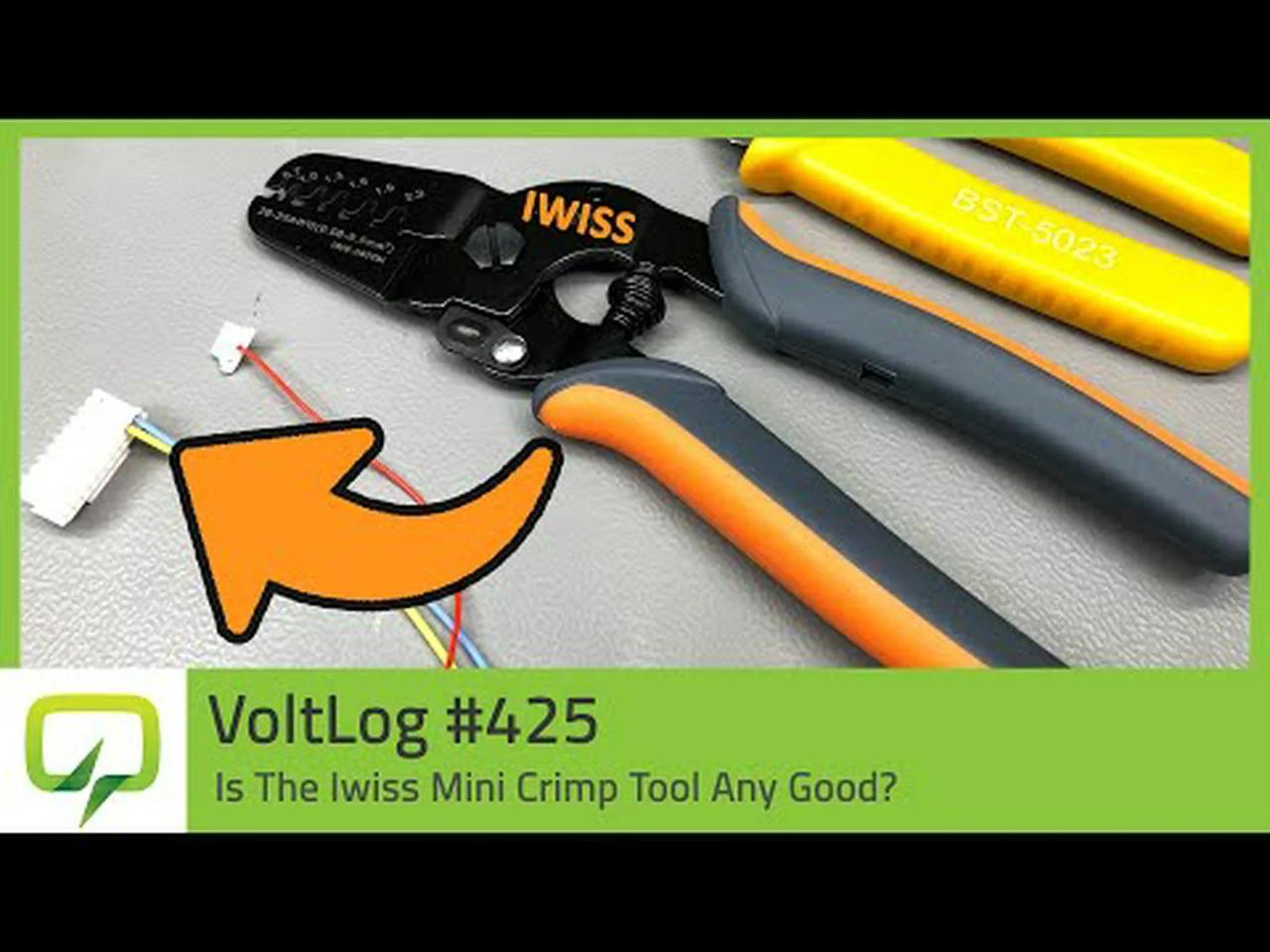 Is The Iwiss Mini Crimp Tool Any Good? | Voltlog #425