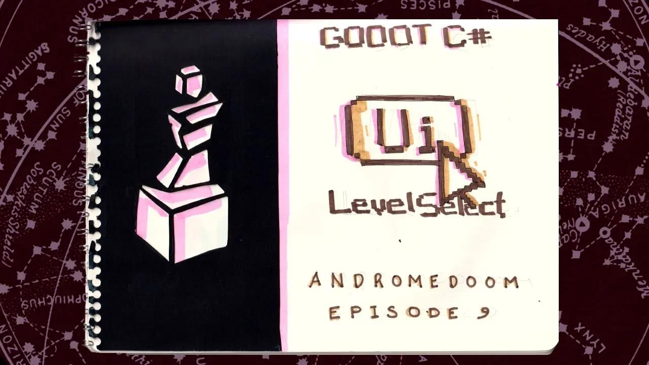 UI & Changing Levels in C# Godot [Andromedoom Dev Log 9]