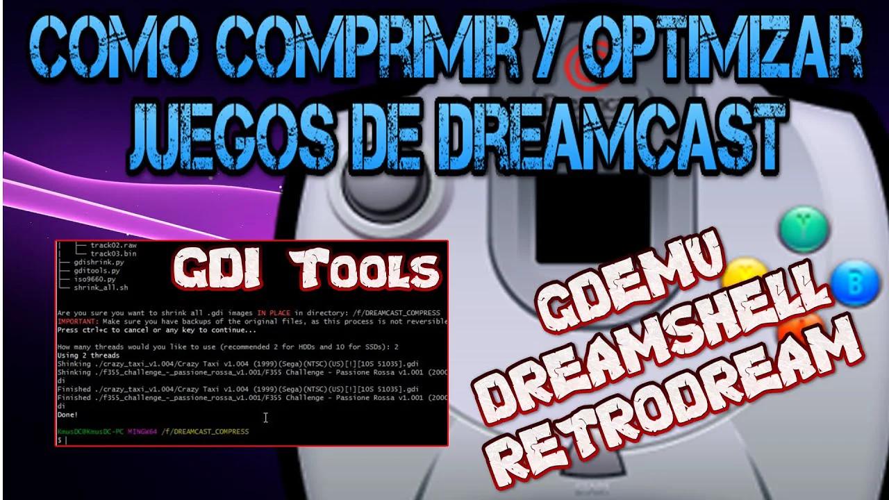 Como COMPRIMIR y OPTIMIZAR juegos de Dreamcast || Compatible con GDEMU ...