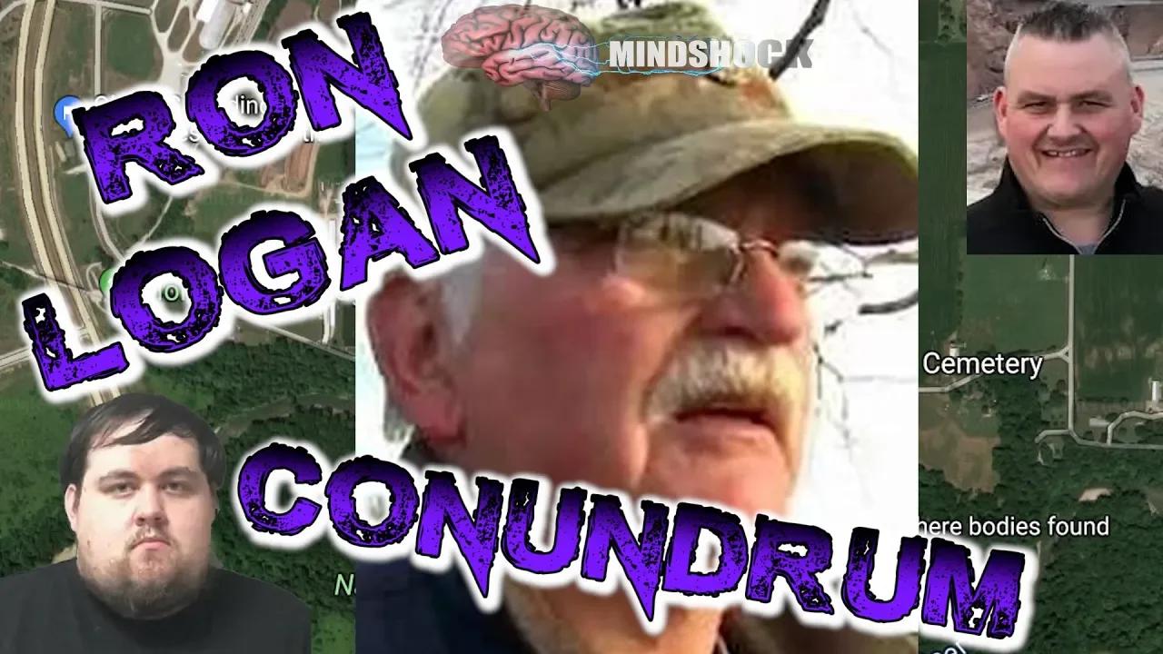 THE DELPHI CASE - THE RON LOGAN CONUNDRUM (MINDSHOCK TRUE CRIME PODCAST ...