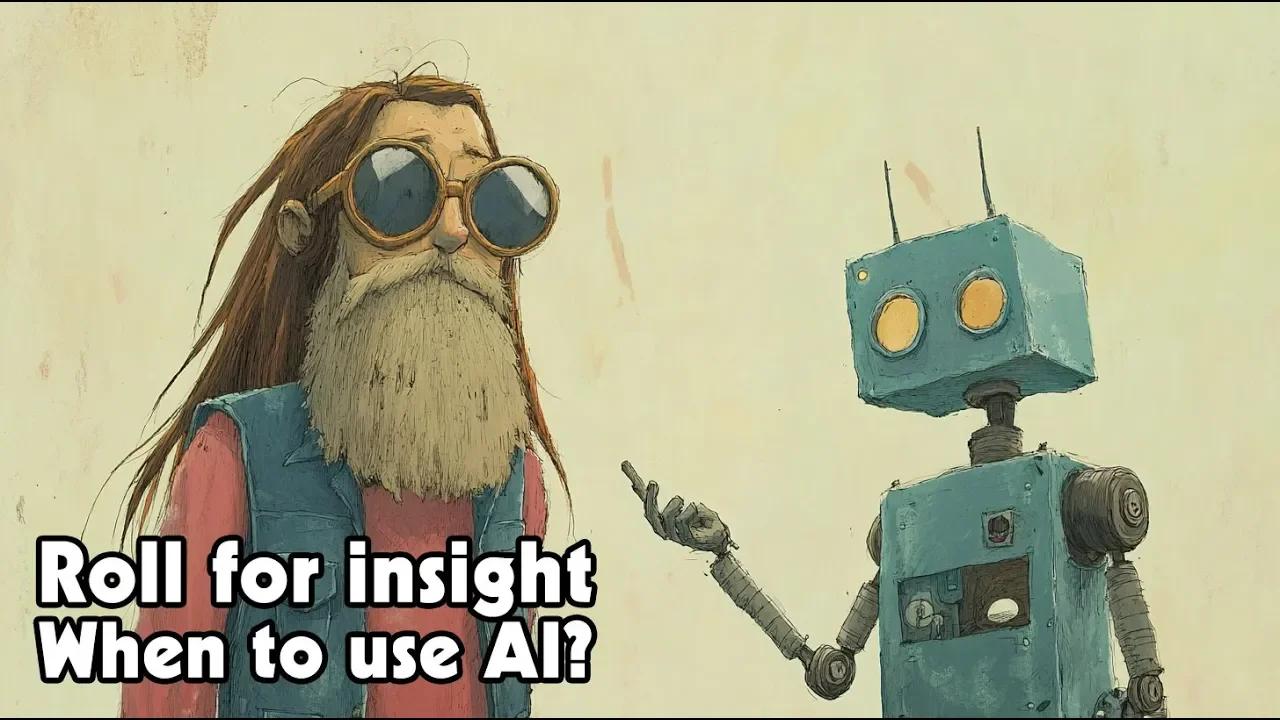 Roll for Insight: When to use AI?