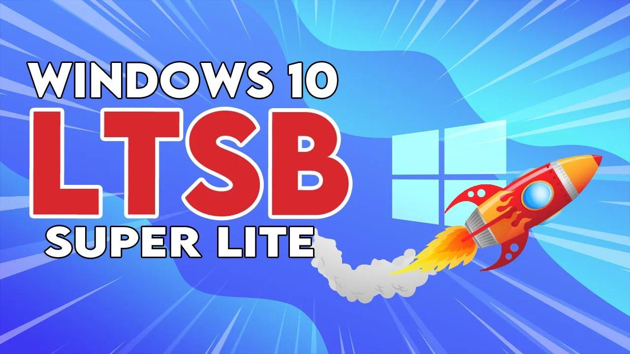 LTSB LITE a melhor versão do Windows 10 - PARA PCS MAIS ANTIGOS OU MAIS ...