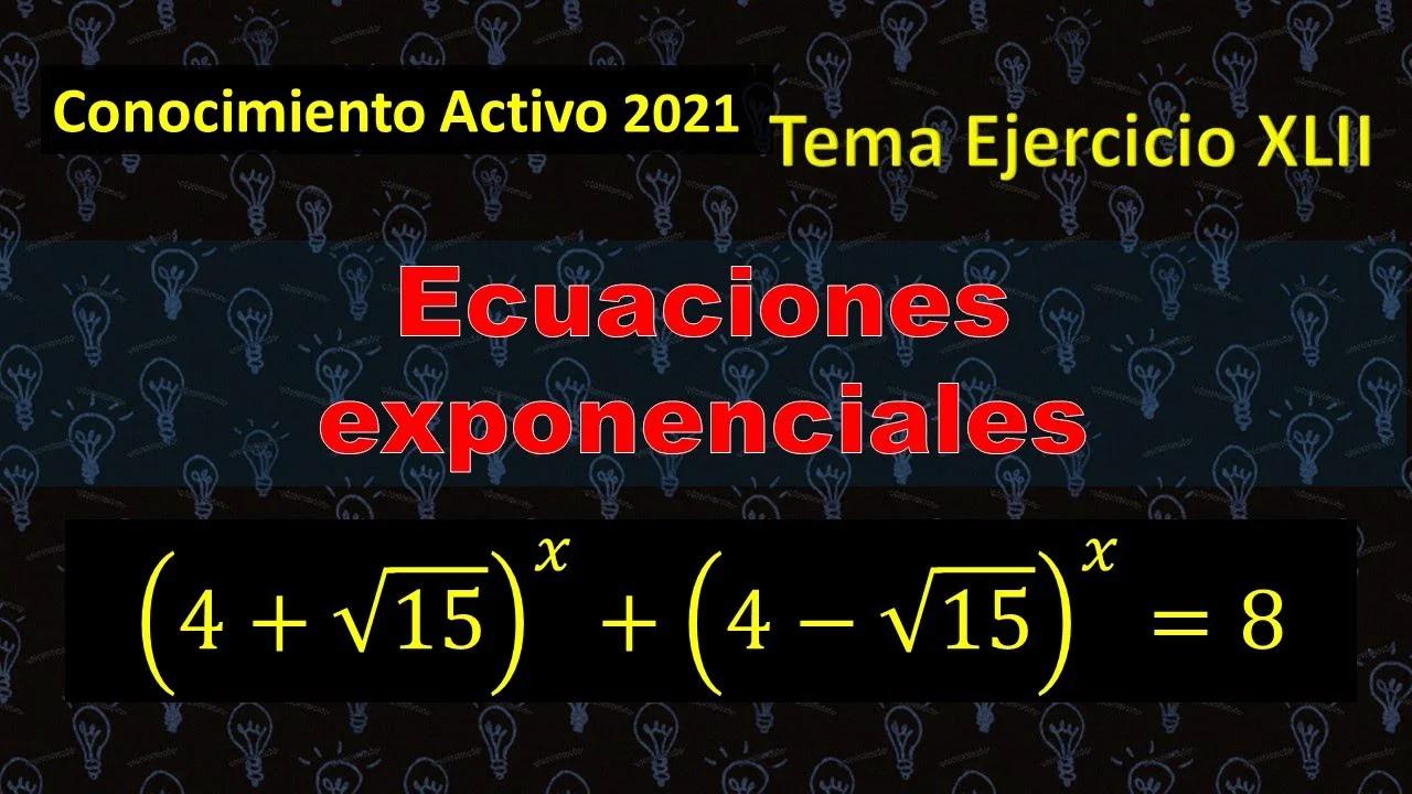 Tema Ejercicio XLII Ecuaciones exponenciales