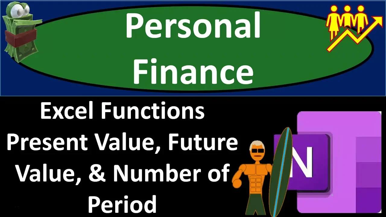 Excel Functions Present Value, Future Value, & Number of Period 1116