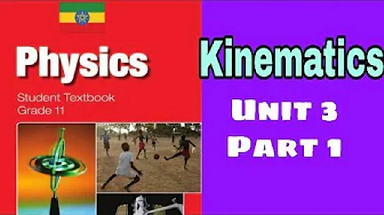 Ethiopian Grade 11 Physics Unit_3 p_1 instantaneous and average velocity and acceleration