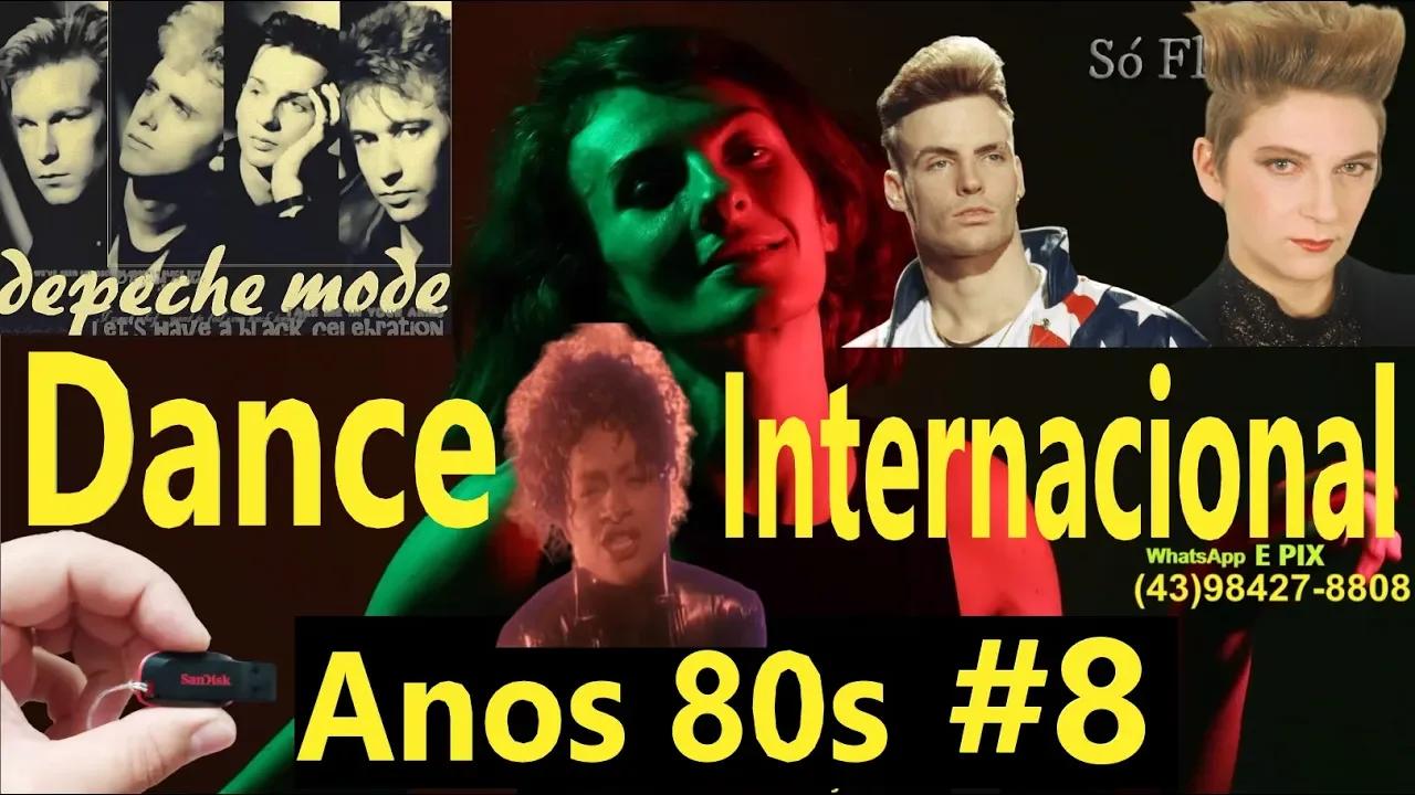 Músicas Internacionais Dance - Eurodance Anos 80s Volume - 07