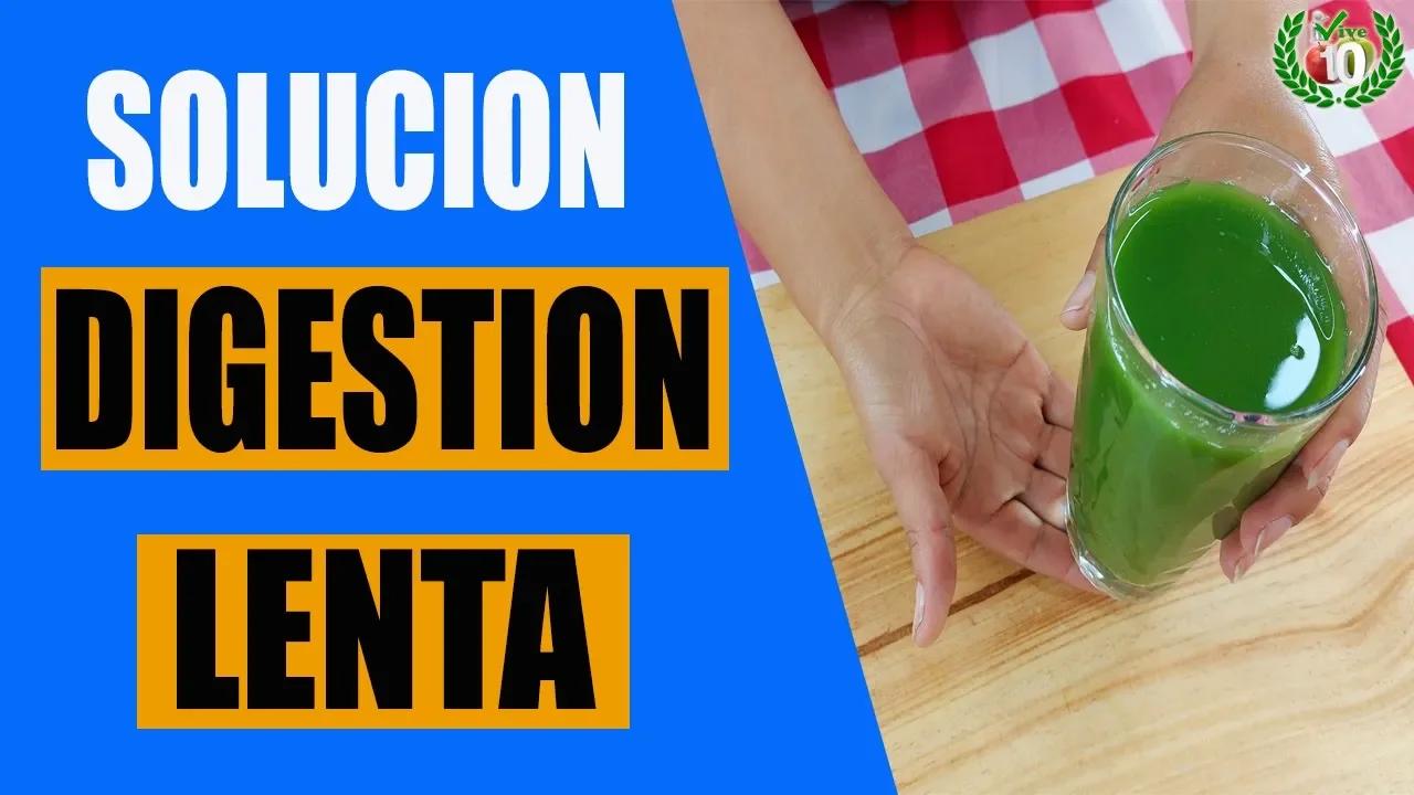 Que se Puede TOMAR Para la DIGESTION LENTA 🤢🤢🤢