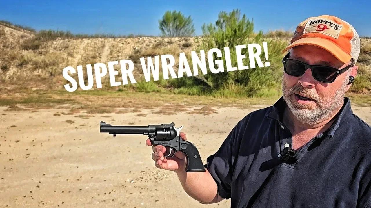 Cowboy Revolver on a Budget! Ruger Super Wrangler 22LR / 22Mag