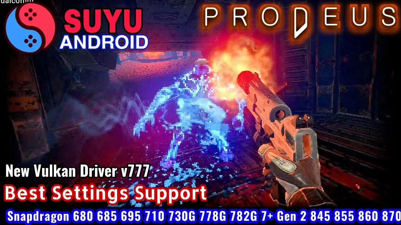 Prodeus - Suyu Emulator Android - Best Settings Paling Lancar di Spek ...