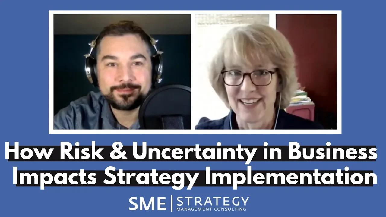 How Risk and Uncertainty in Business Impacts Strategy Implementation w ...