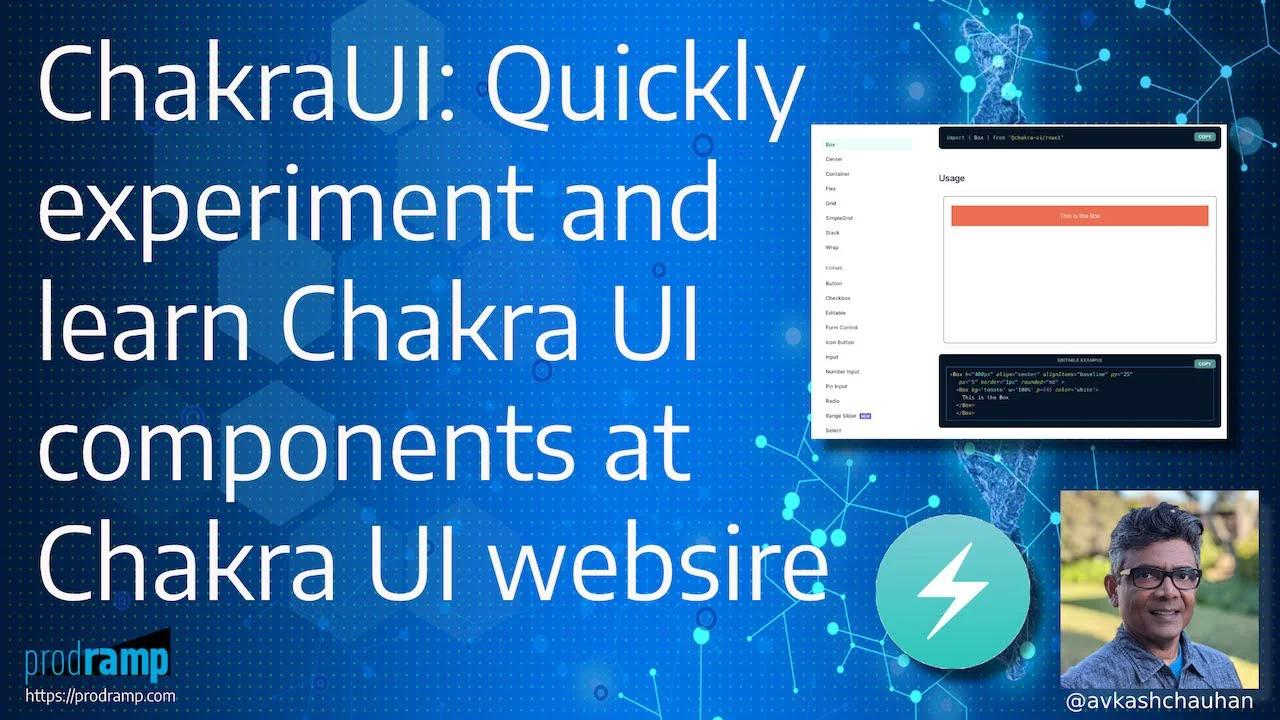 Chakra UI: Quickly experiment and learn various UI components directly ...
