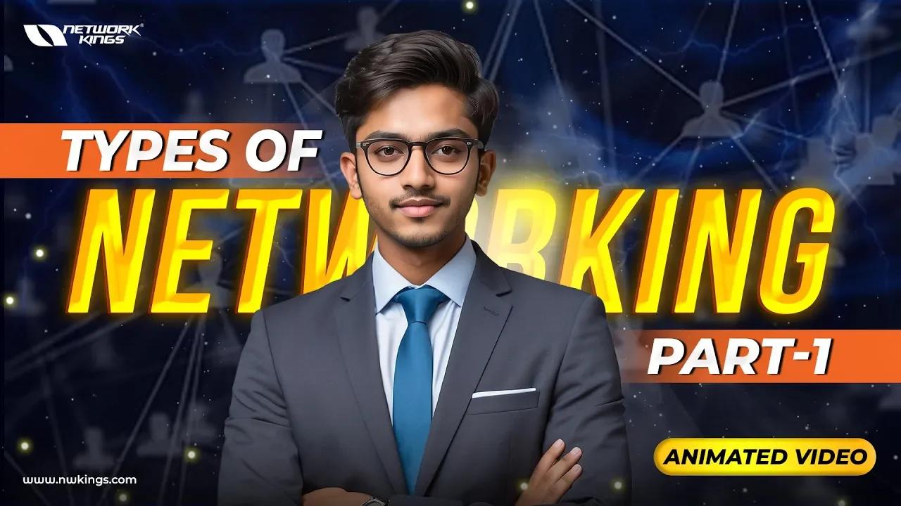 Networking Types Explained in 2 Minutes | Networking Basics | Network Kings