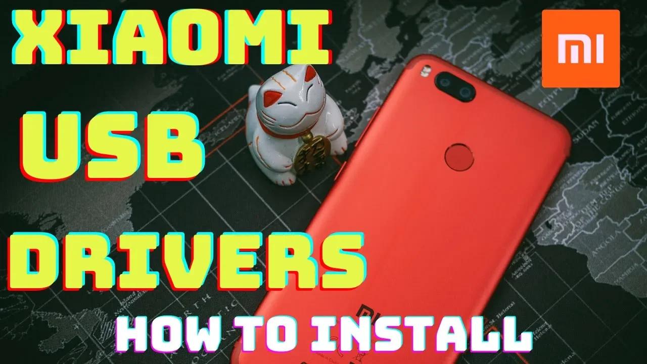 HOW TO PROPERLY INSTALL XIAOMI USB DRIVERS || ALL XIAOMI PHONES || BOOTLOADER