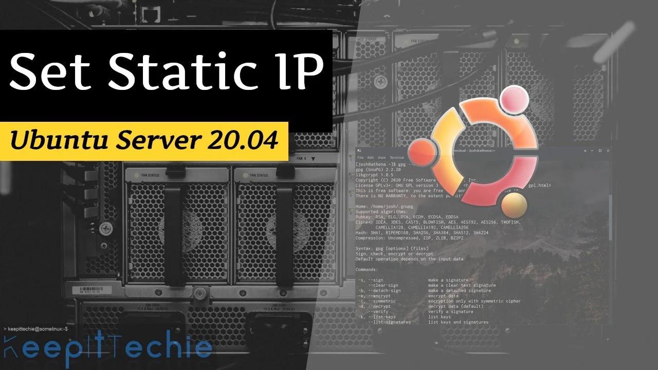 How to Set Static IP in Ubuntu Server 20.04