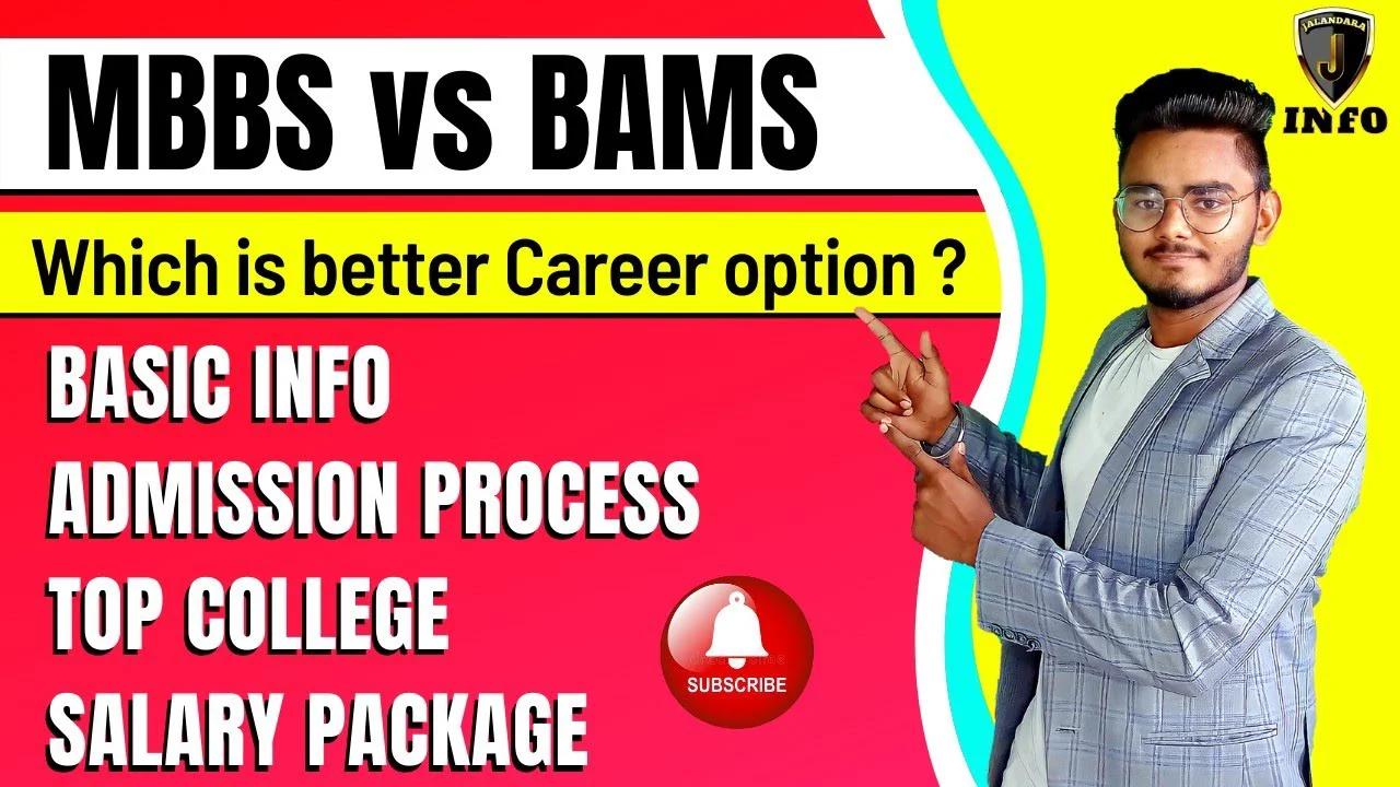 MBBS vs BAMS 2022 | Which Is Better | Better career option