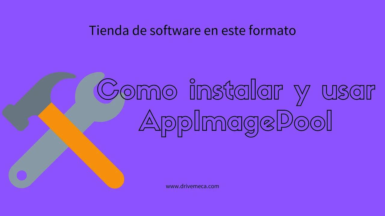 Como instalar y usar AppImagePool - Tienda de software en este formato