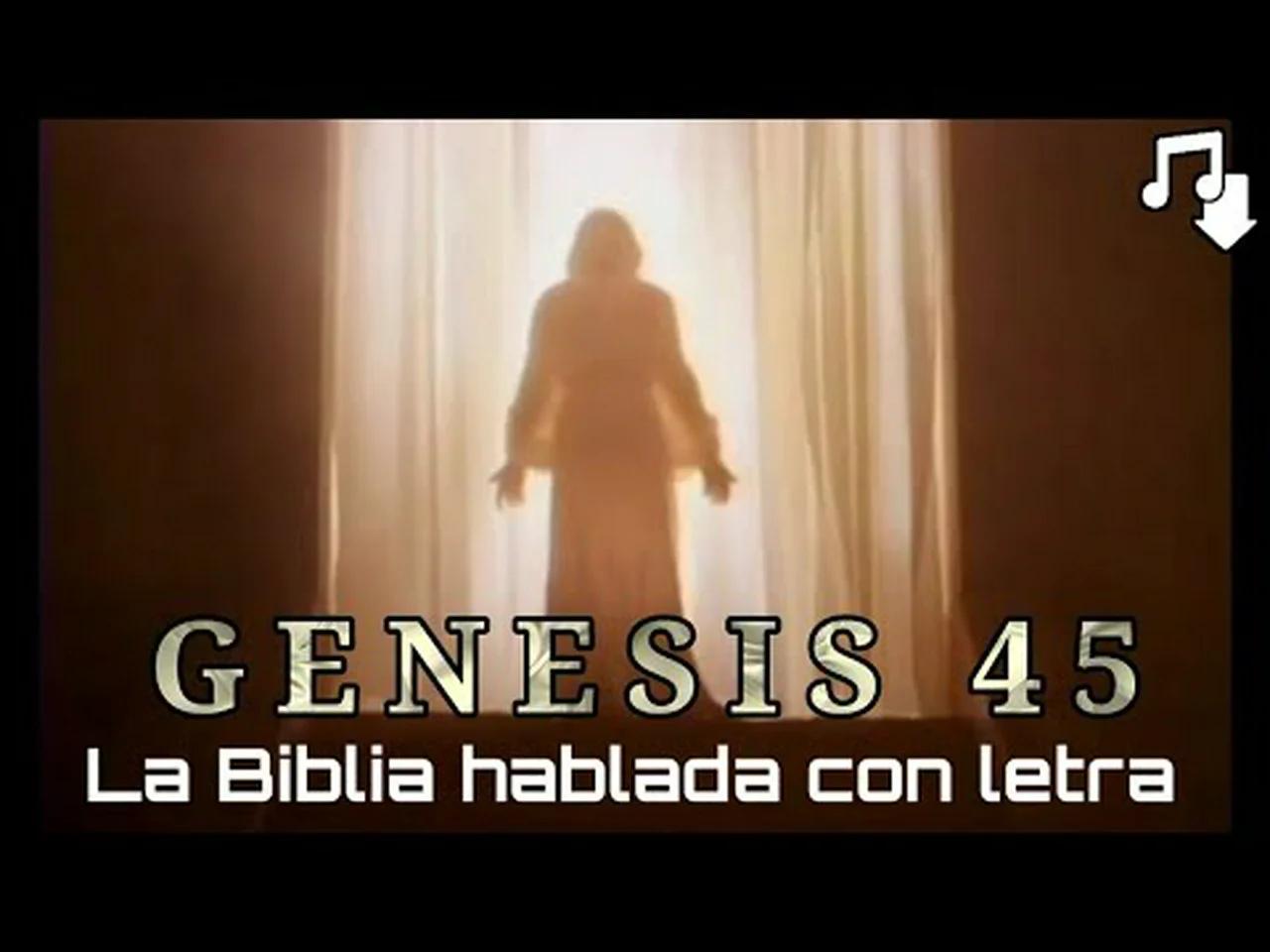 🔴 GÉNESIS 45 hablado con letra ( José se da a conocer a sus hermanos ...