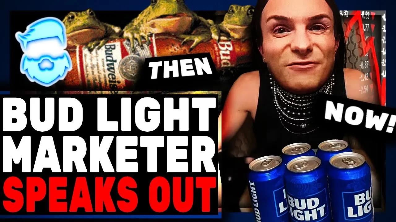 Bud Light Marketing Manager ROASTS Company For Disaster Ad! "They ...
