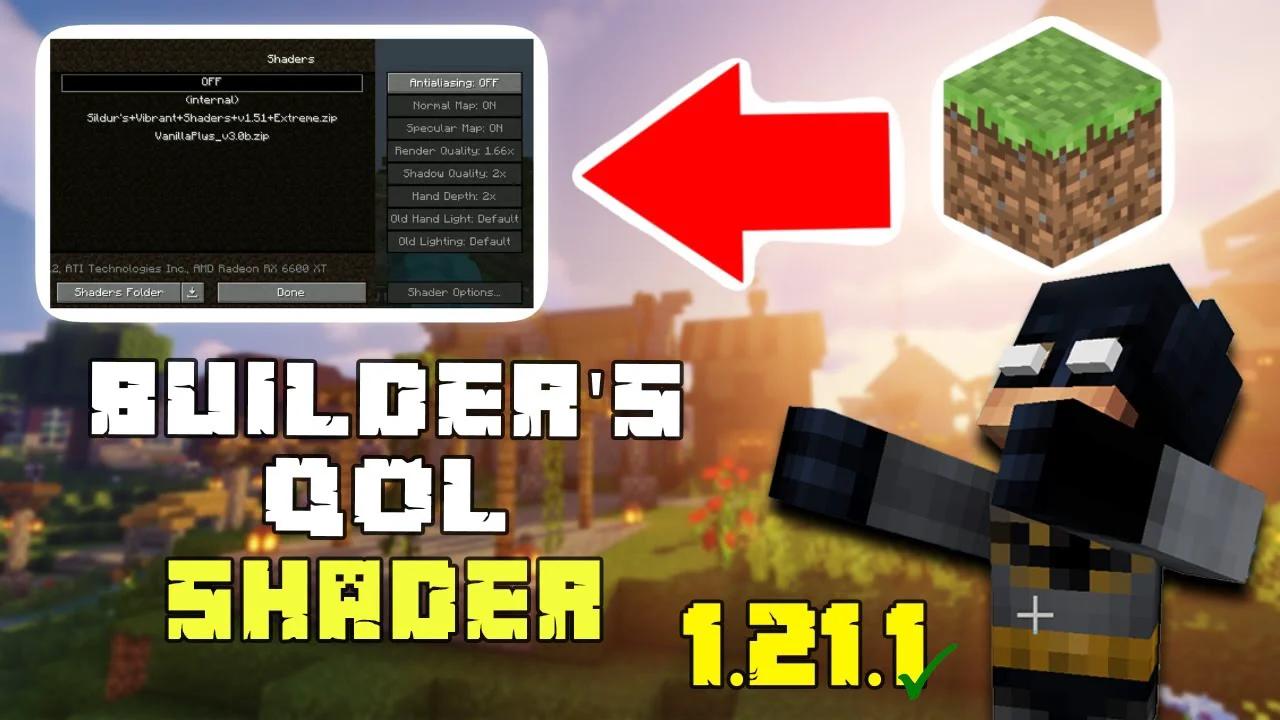 How To Install Builder's QOL Shaders in Minecraft 1.21.1 (2024)