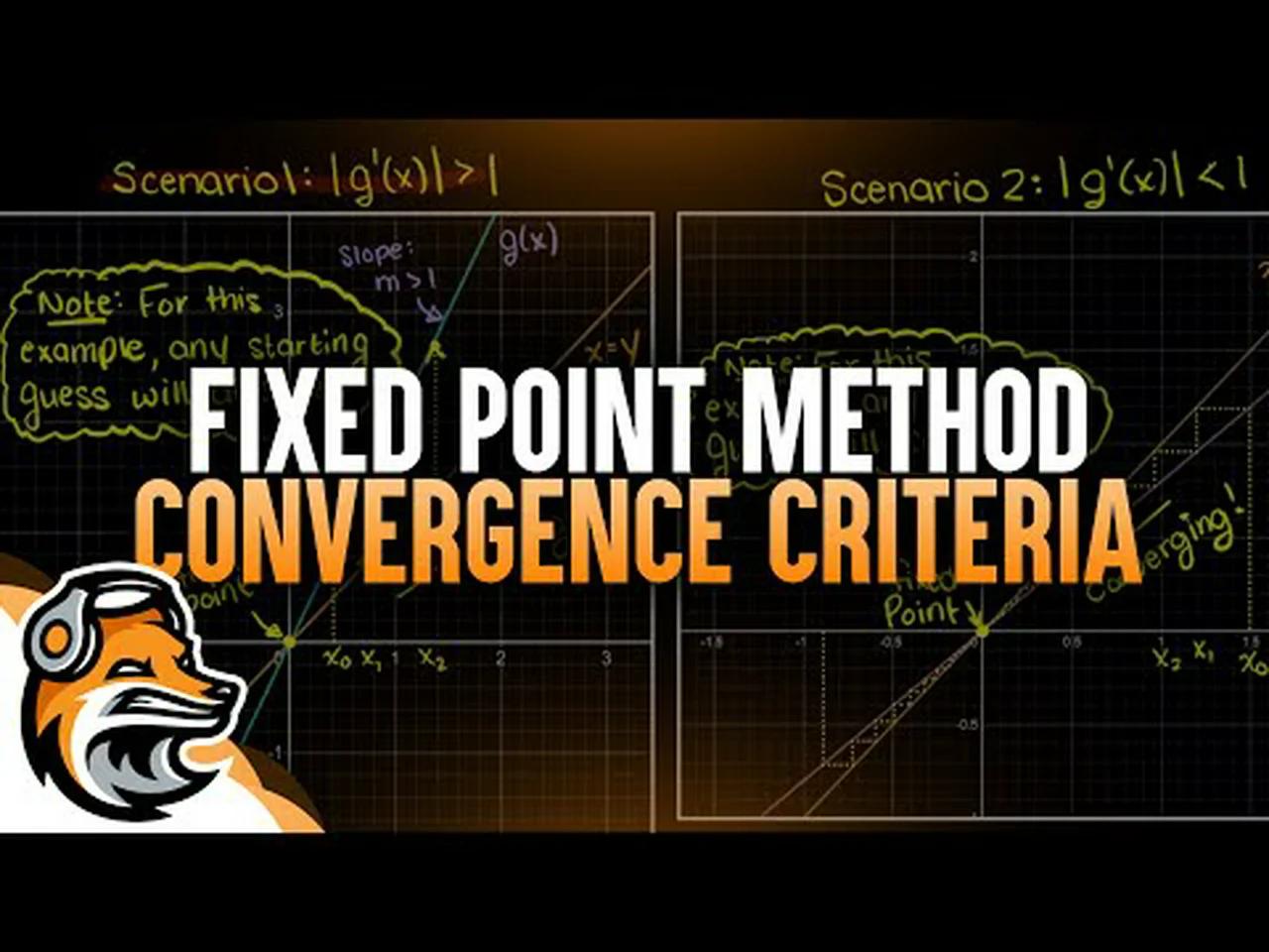 Fixed Point Method Convergence | Numerical Methods