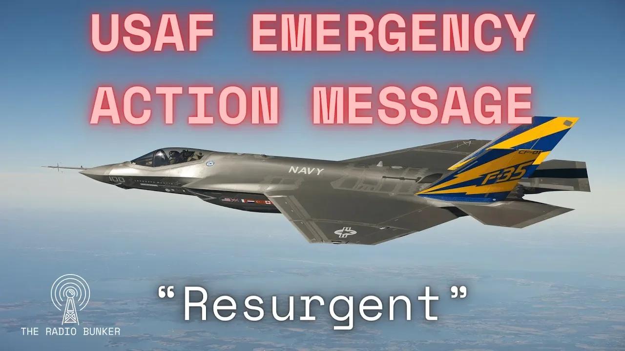 USAF Emergency Action Message "Resurgent" | Military Radio