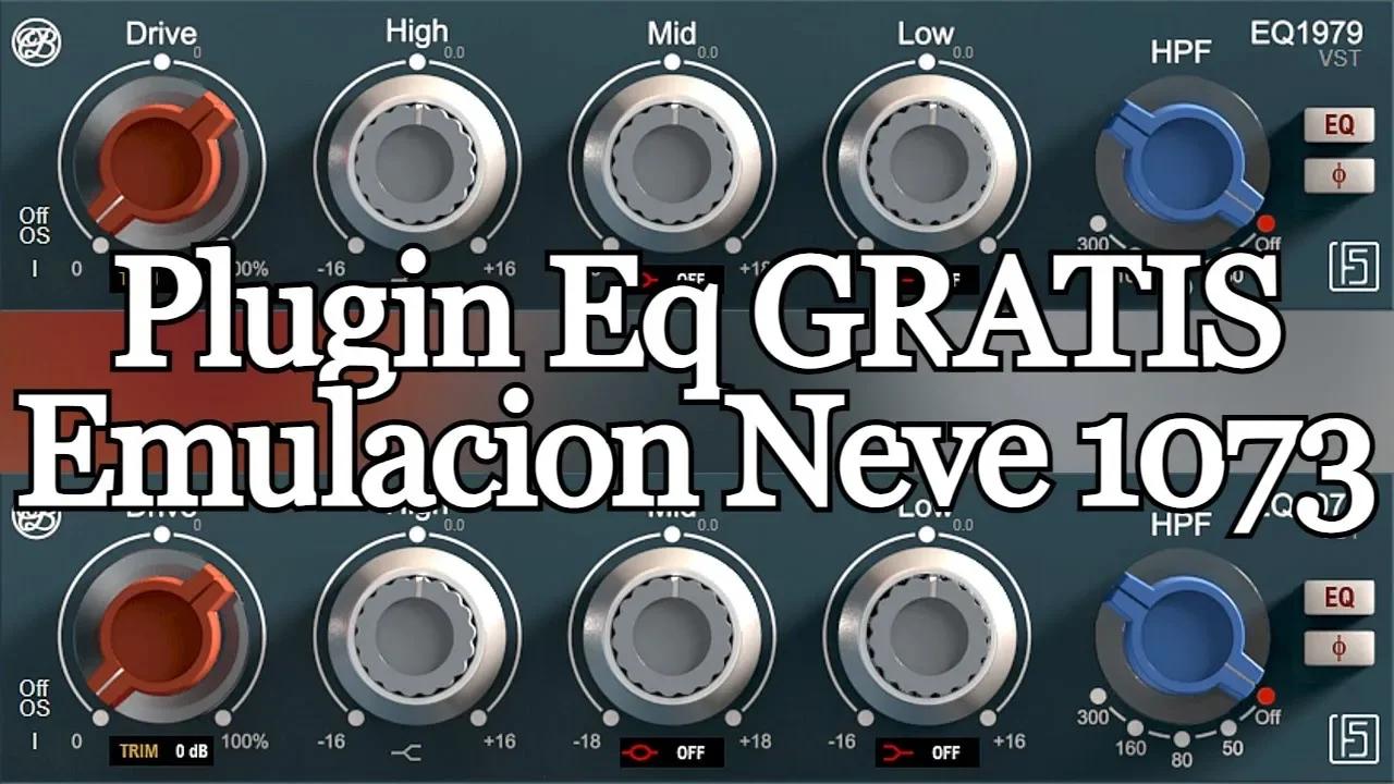 Genial Plugin VST GRATIS de Eq Emulacion De Un Neve 1073 - EQ1979 de Belles Onder - Reseña y Demo