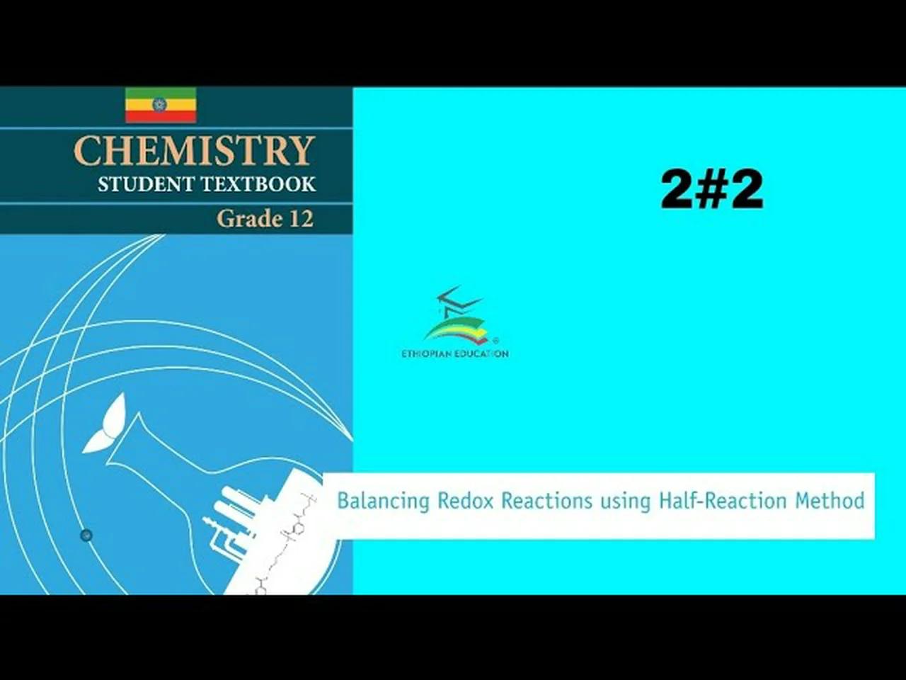 Ethiopian Grade 12 Chemistry 2#2 Half reaction method