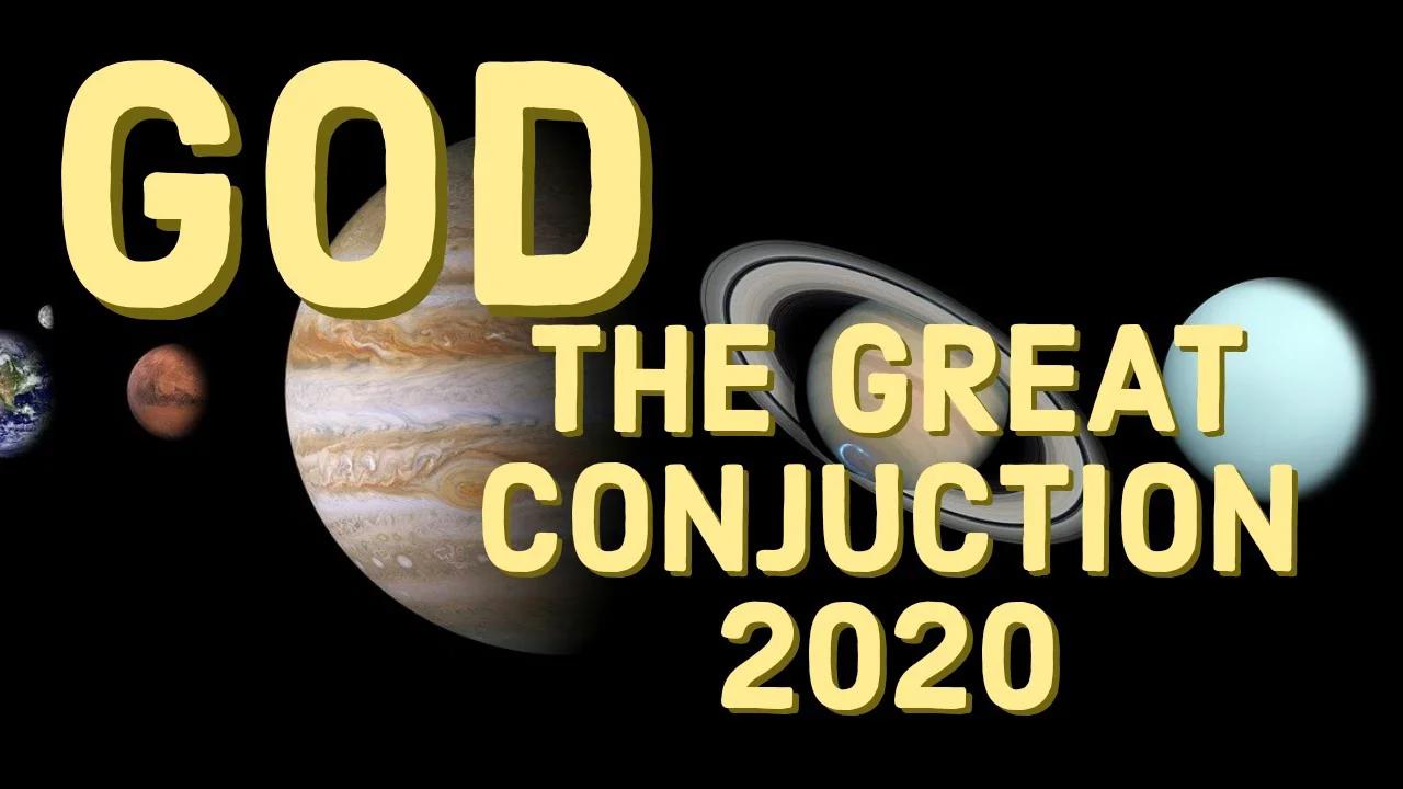 The Significance of The Great Conjunction 2020