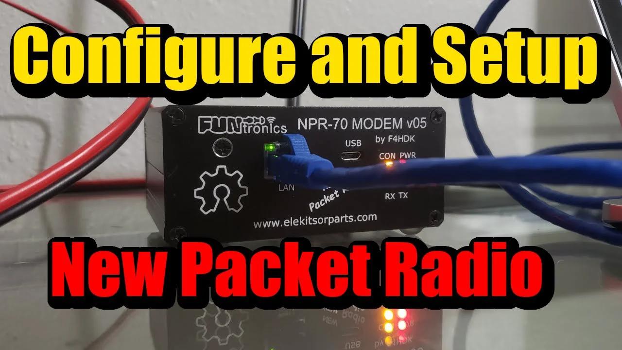 Configure the New Packet Radio NPR-70 - With Demo