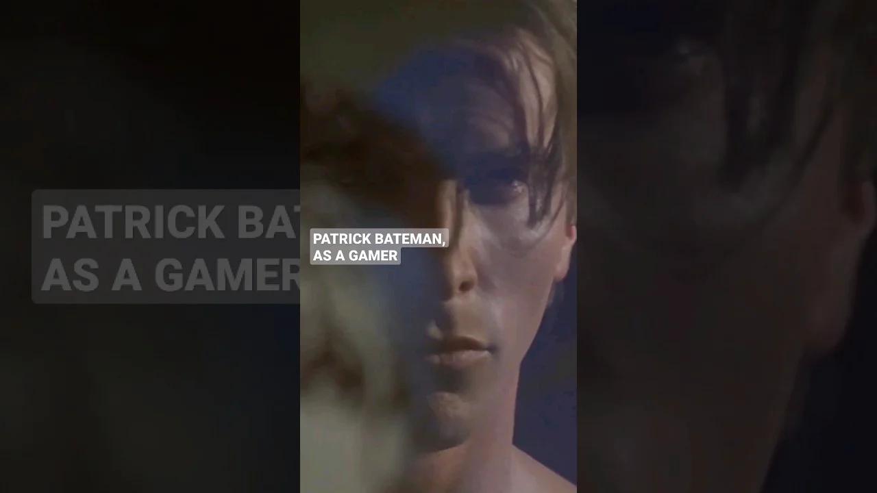Patrick Bateman, But He's A GAMER #memes #shorts