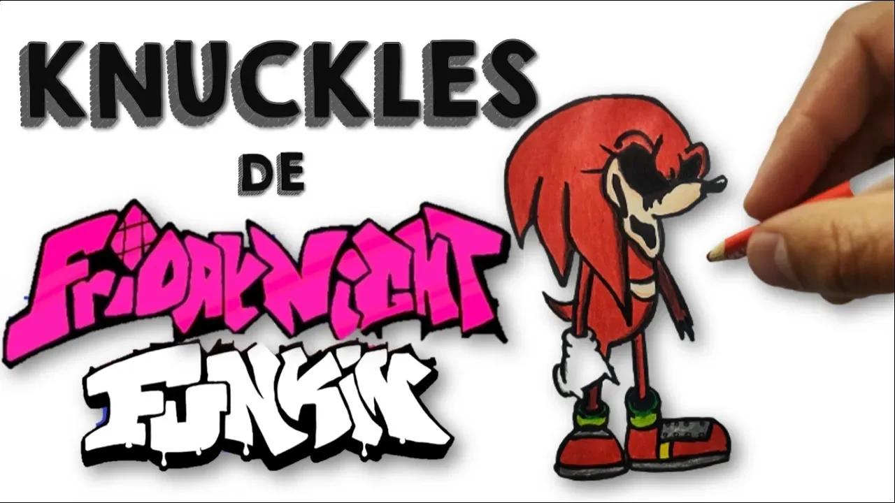 Cómo DIBUJAR a😱KNUCKLES de SONIC.EXE 2.0 FRIDAY NIGHT FUNKIN/How to ...