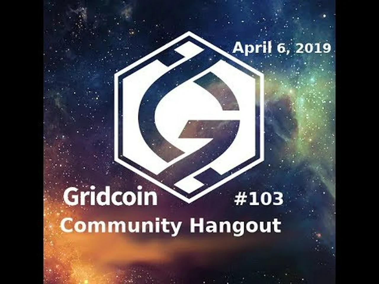 Gridcoin Community Hangout #103 - v4.0.2.0 Leisure