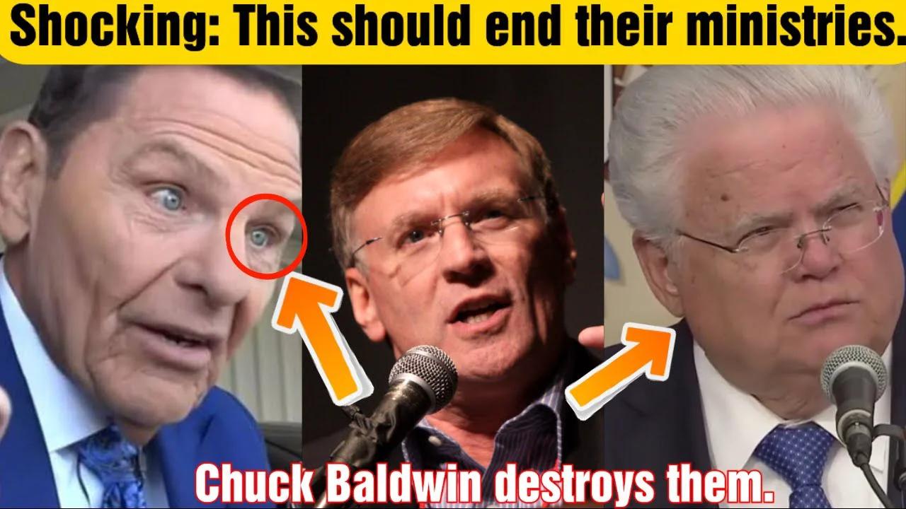 MUST WATCH: Chuck Baldwin Destroys Kenneth Copeland And John Hagee.