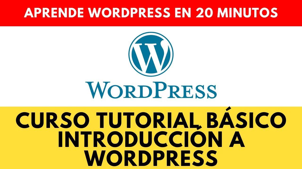 Curso Tutorial Básico Introducción a WordPress