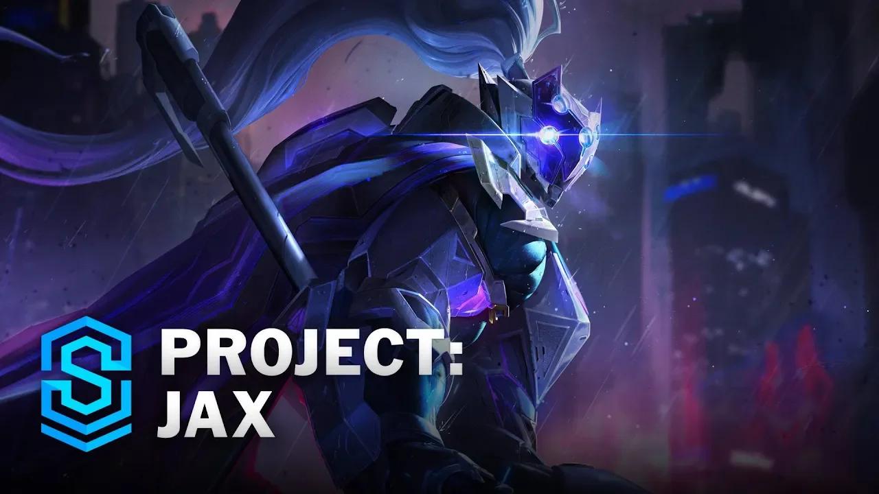 PROJECT: Jax Skin Spotlight - League of Legends