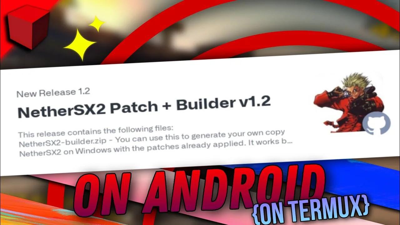NetherSX2's Patch (by Trixarian) on Android | Setup & Installation