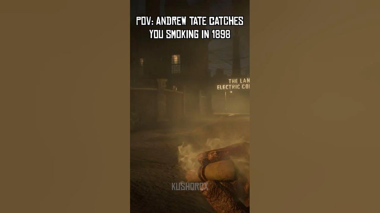 Andrew Tate Catches You Smoking in 1898 - Red Dead Redemption 2