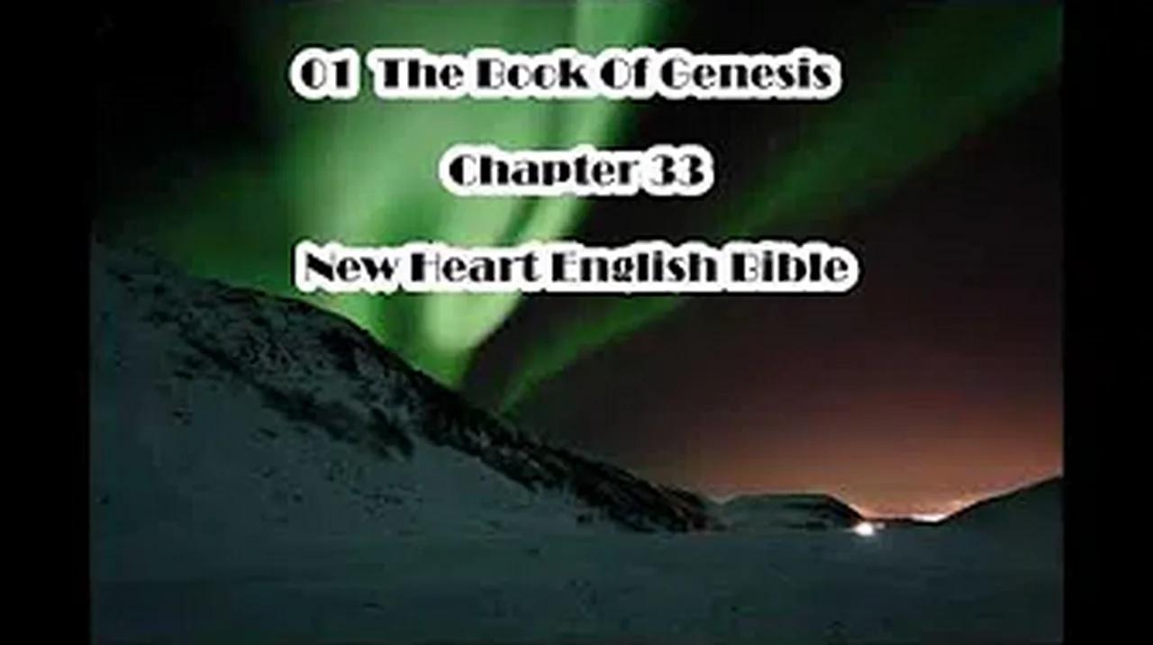 01 - The Book Of Genesis - Chapter 33 - New Heart English Bible
