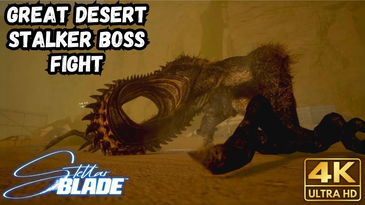 Great Desert Stalker Boss Fight | Stellar Blade Gameplay | PS5 Games ...