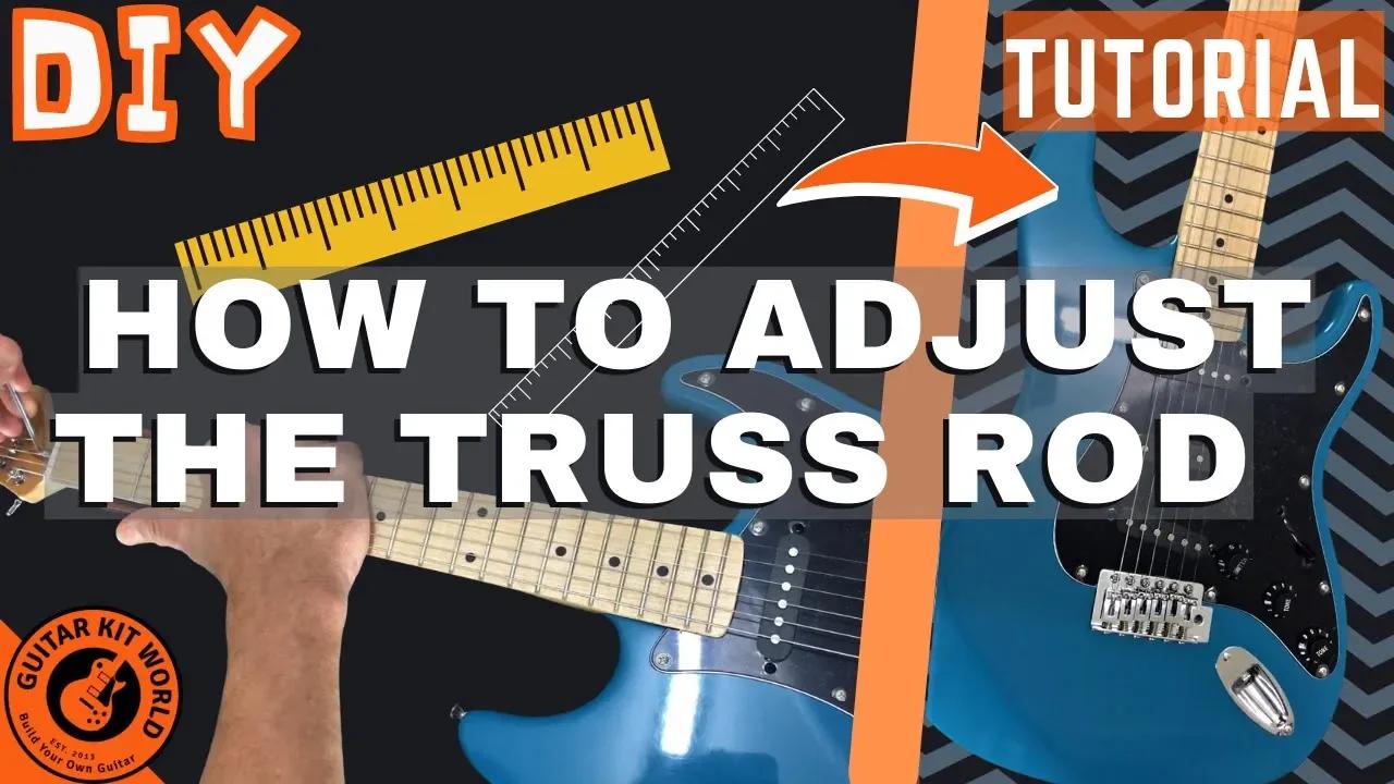 Adjusting the truss rod | ST Guitar Kit