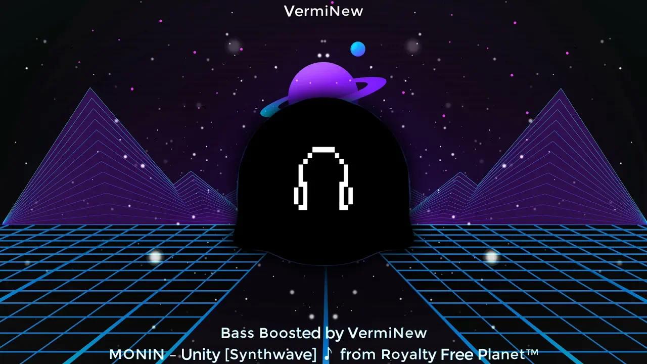 MONIN – Unity [Synthwave] [Bass Boosted - Audio Visualizer]