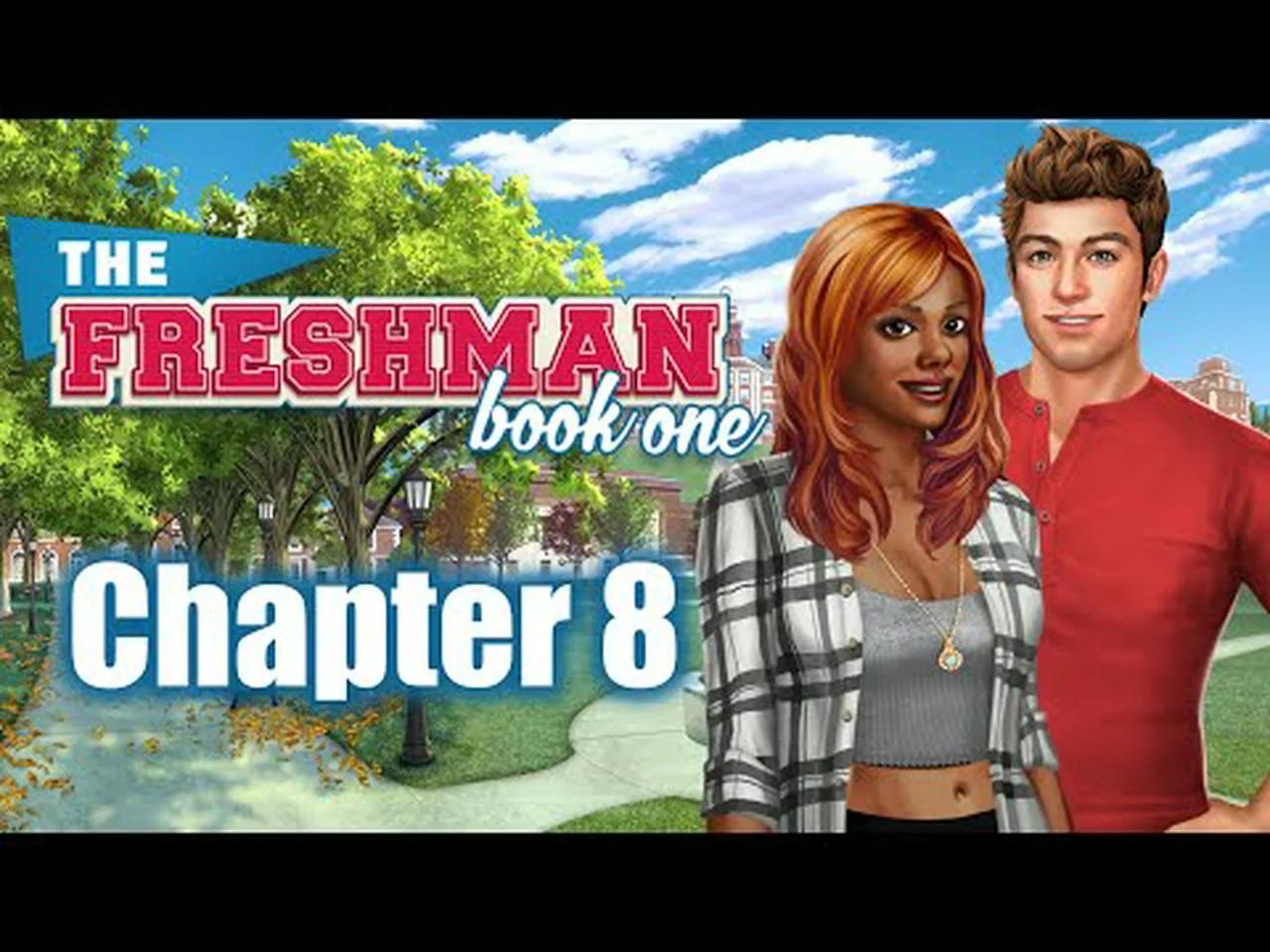 The Freshman - Book 1 Chapter 8 On The Hunt - Chris - Choices