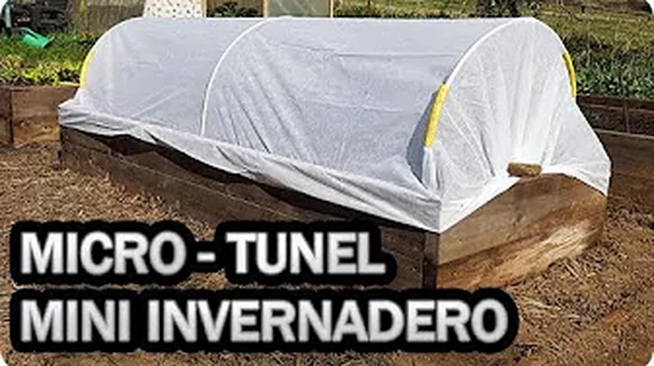 Como Hacer Un Micro-Tunel o Mini Invernadero Con PVC Para El Huerto ...