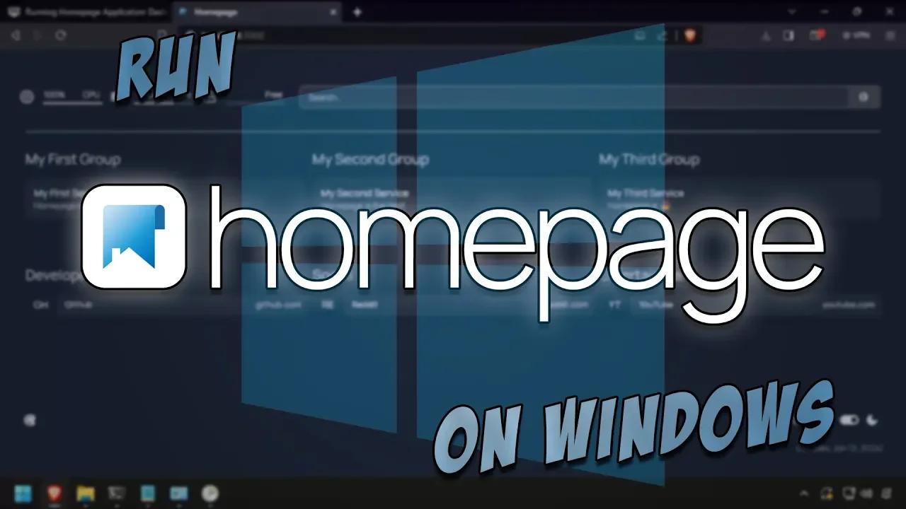 Running Homepage Application Dashboard on Windows