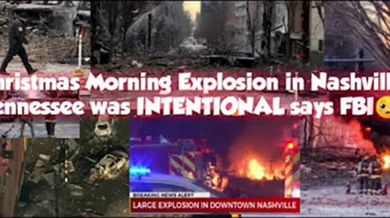 Nashville Tennessee Explosion on Christmas morning...FBI says it's ...
