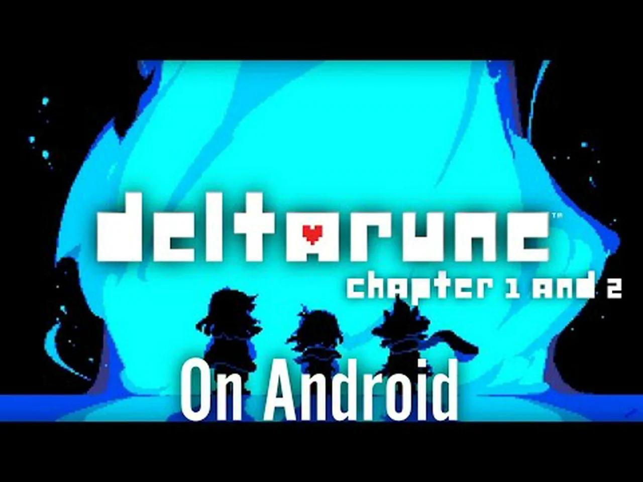 Deltarune: Chapter 1 & 2 (Touch Control/No Gamepad) On Android