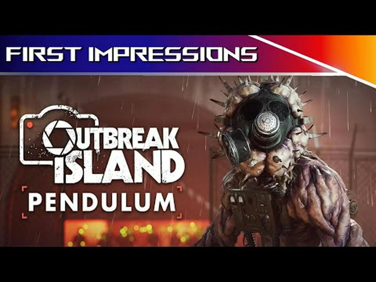 Outbreak Island: Pendulum Gameplay - First Impressions