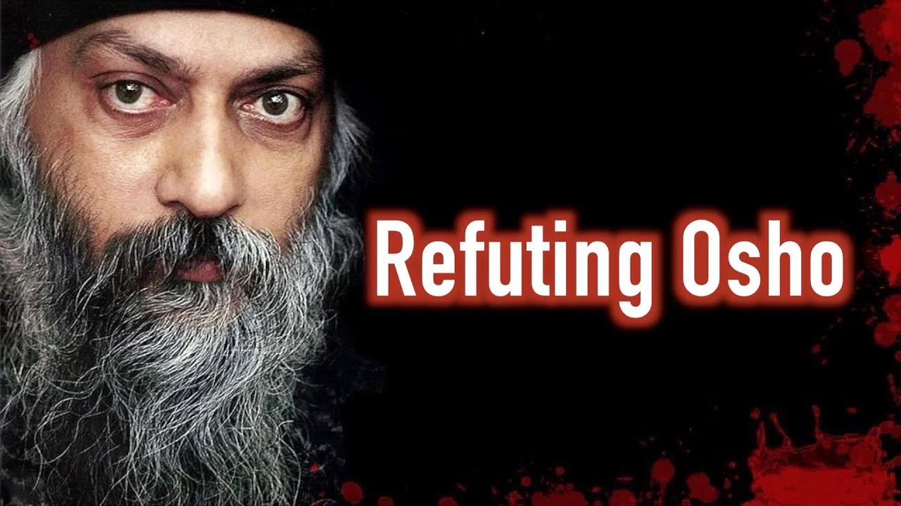 Refuting Osho: Life, Spirituality, and Christianity